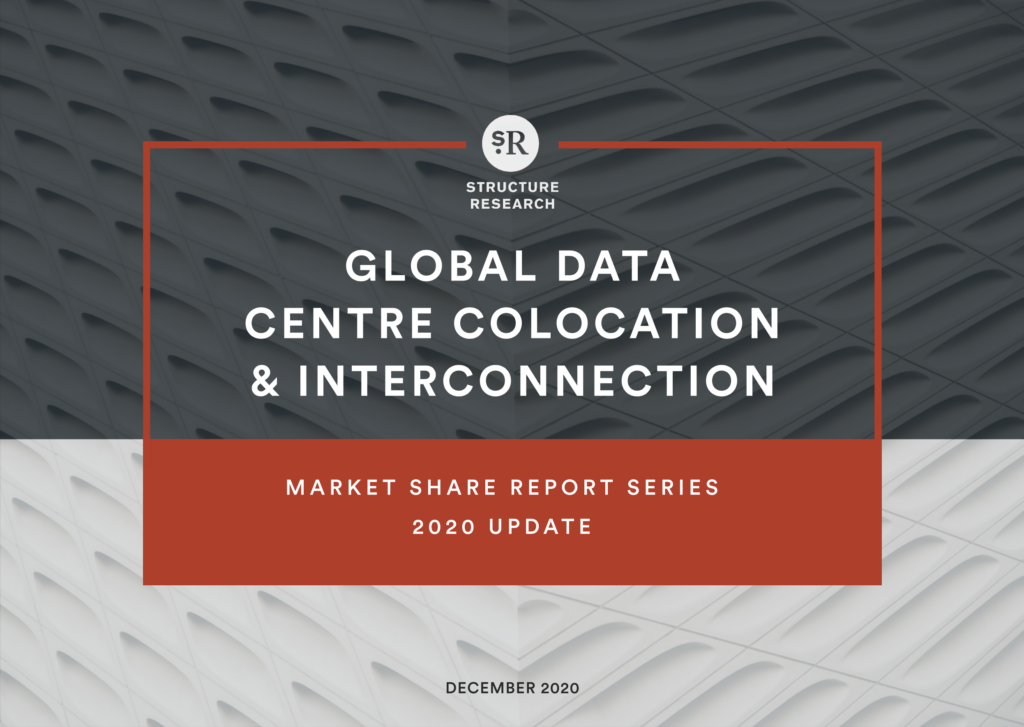 2020 Global Data Centre Colocation And Interconnection Report Structure Research Global