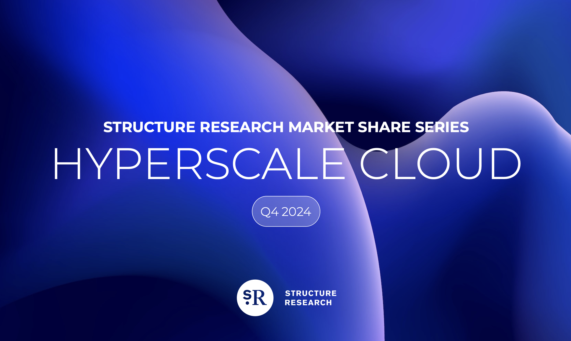 Market Share Report: Hyperscale Cloud Q4 2024 - Structure Research ...